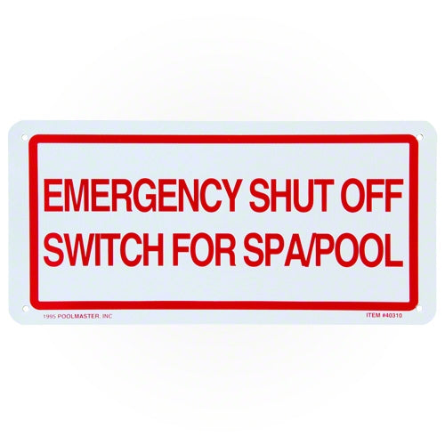 Poolmaster Emergency Shut Off Sign 40310. Poolmaster 40310. — Sunplay